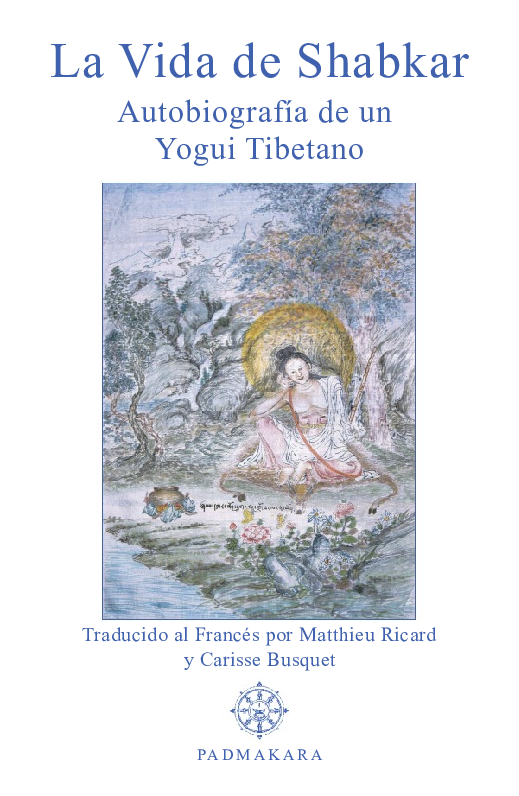 (PDF) La Vida de Shabkar: Autobiografía de un Yogui Tibetano
