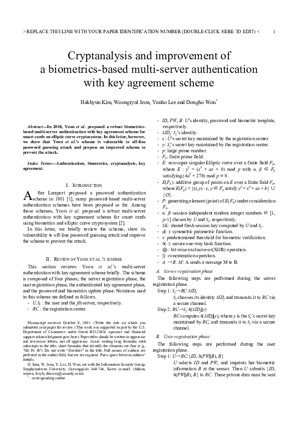 Pdf Cryptanalysis And Improvement Of A Biometrics Based Multi Server Authentication With Key