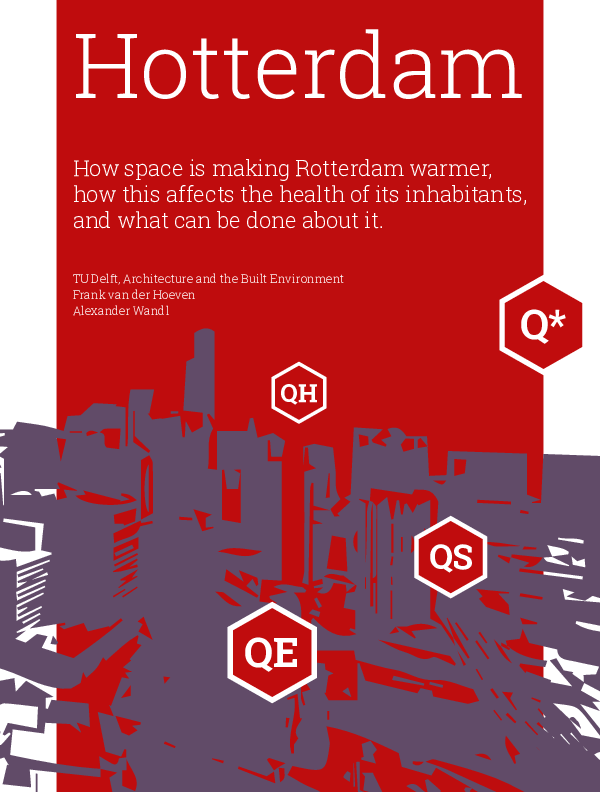 (PDF) Hotterdam How space is making Rotterdam warmer, how this affects ...