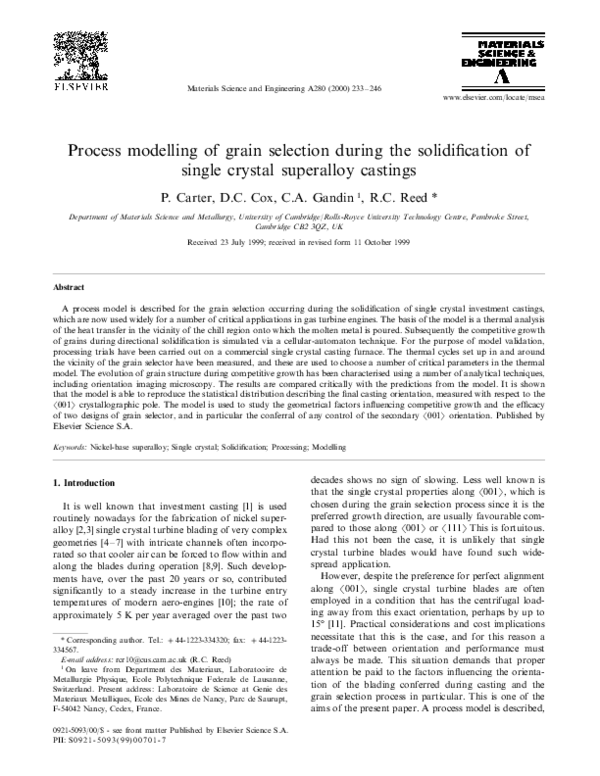 Pdf Process Modelling Of Grain Selection During The Solidification Of Single Crystal