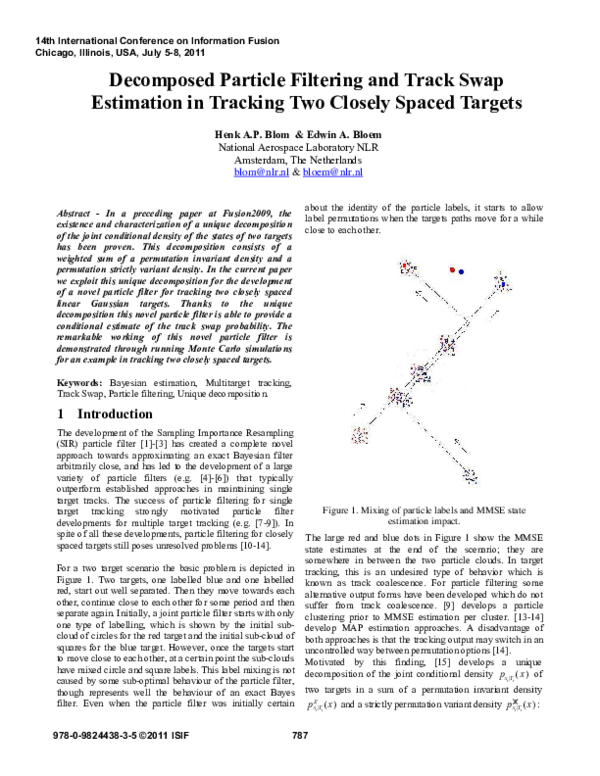 Pdf Decomposed Particle Filtering And Track Swap Estimation In Tracking Two Closely Spaced Targets