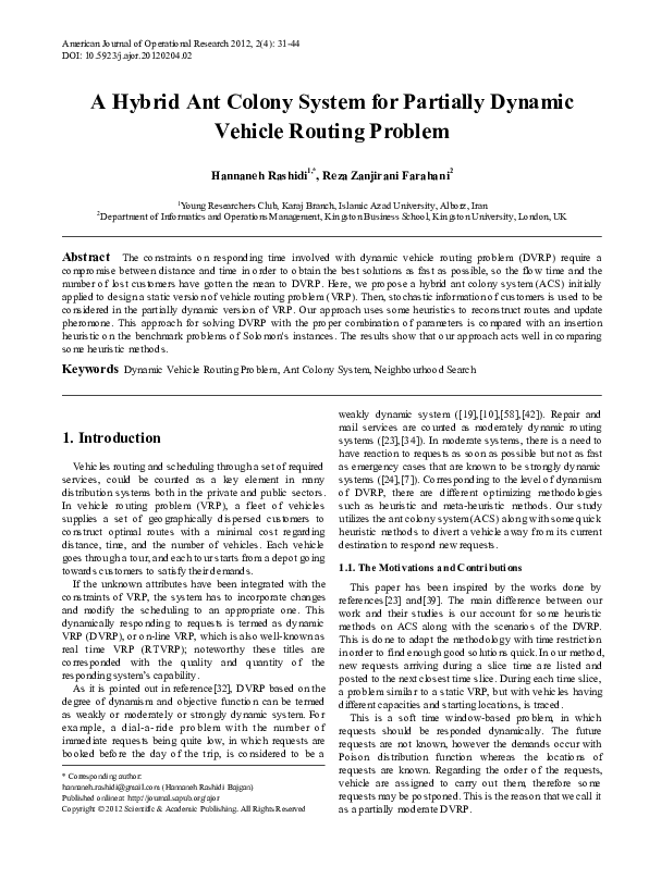 Pdf A Hybrid Ant Colony System For Partially Dynamic Vehicle Routing Problem