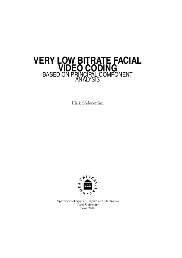 (PDF) Very low bitrate facial video coding: based on principal component analysis