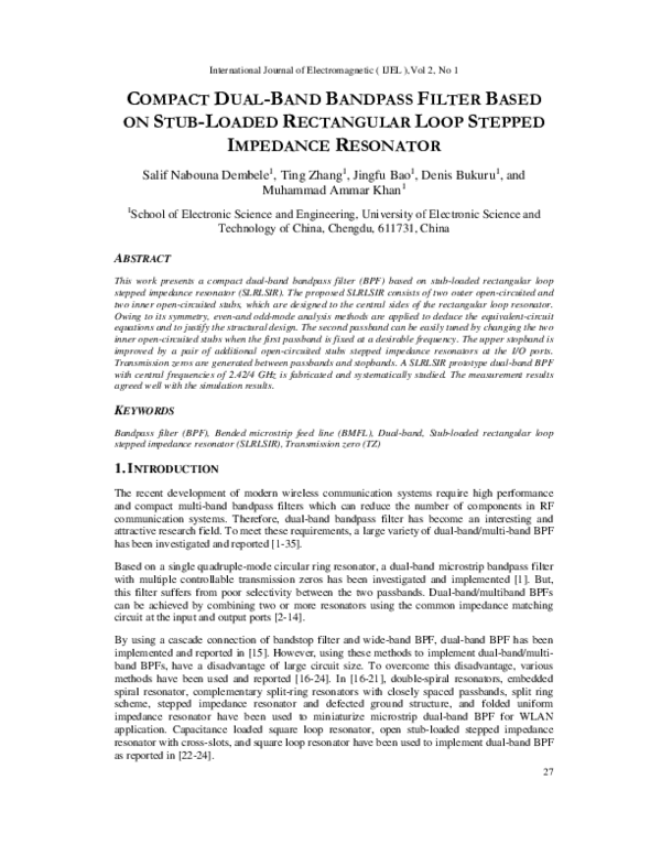 Pdf Compact Dual Band Bandpass Filter Based On Stub Loaded Rectangular Loop Stepped Impedance