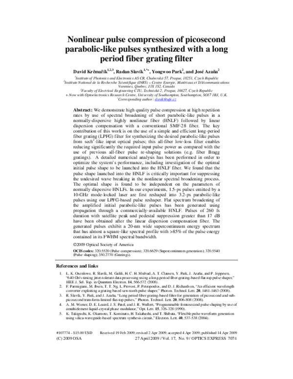 (PDF) Nonlinear pulse compression of picosecond parabolic-like pulses synthesized with a long ...