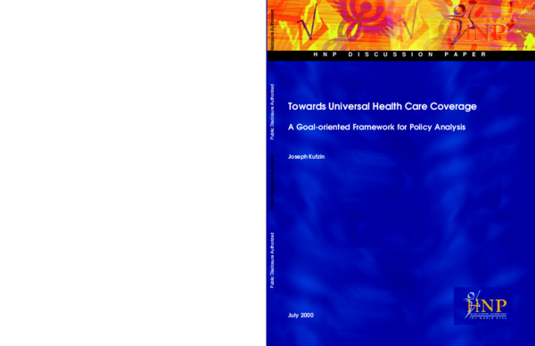 (PDF) Towards universal health care coverage : goal-oriented framework ...