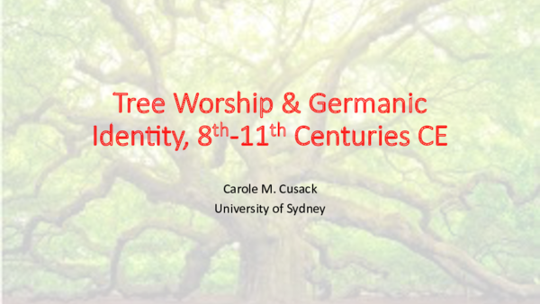 (PDF) Tree Worship and Germanic Identity 8th - 11th Centuries AD