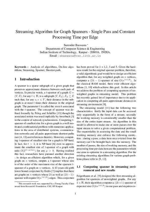 (PDF) Streaming algorithm for graph spanners---single pass and constant processing time per edge