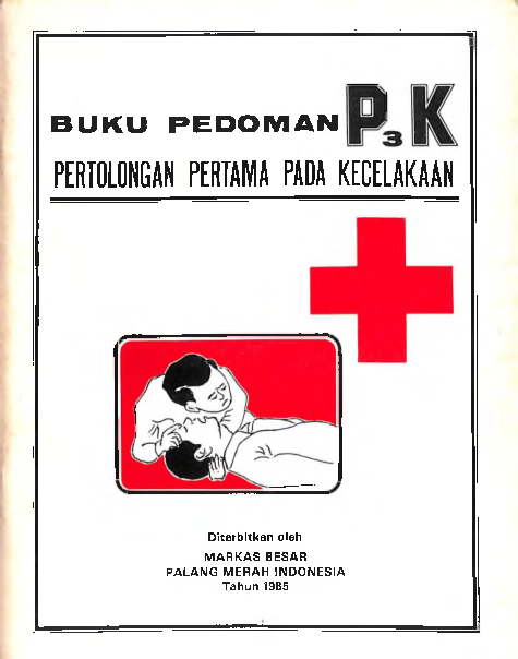 (PDF) BUKU PEDOMAN P3K PERTOLONGAN PERTAMA PADA KECELAKAAN