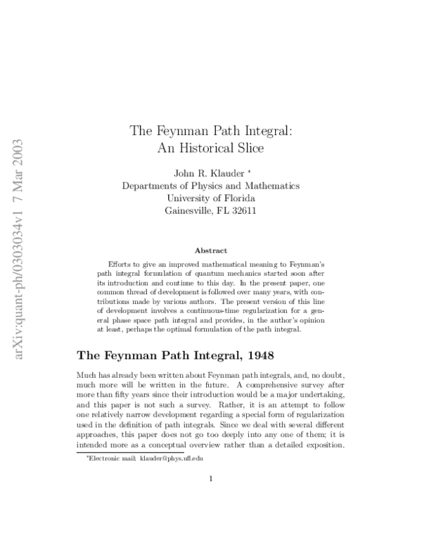 (PDF) The Feynman Path Integral: An Historical Slice