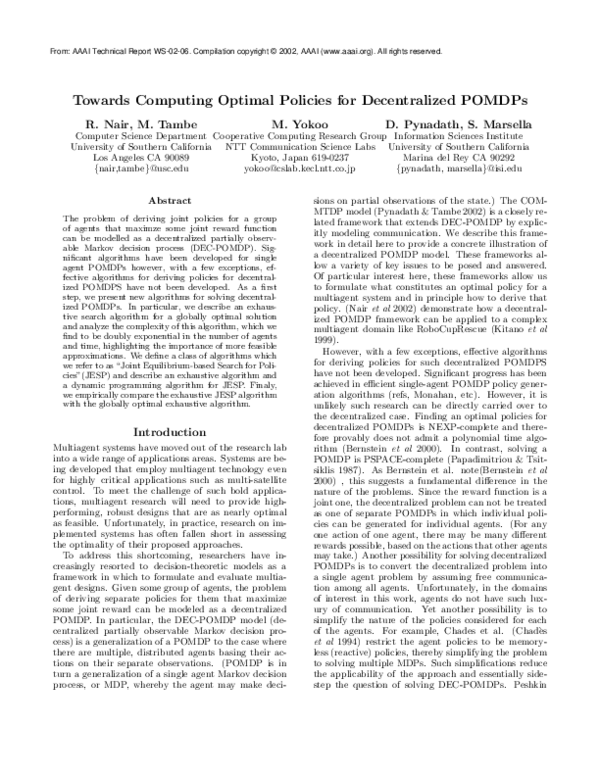 Pdf Towards Computing Optimal Policies For Decentralized Pomdps