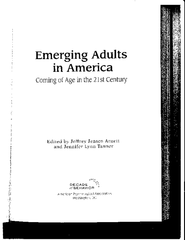 (PDF) Emerging adults in America: Coming of age in the 21st century