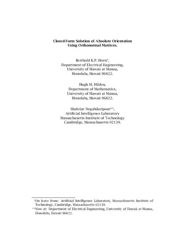 (PDF) Closed-form solution of absolute orientation using orthonormal matrices