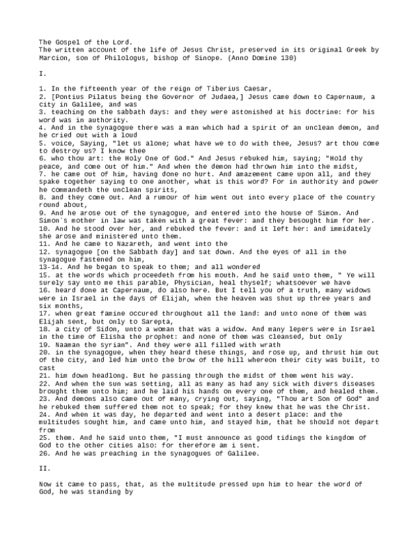 The Gospel of the Lord...The written account of the life of Jesus ...