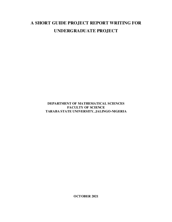 (PDF) A SHORT GUIDE PROJECT REPORT WRITING FOR UNDERGRADUATE PROJECT ...