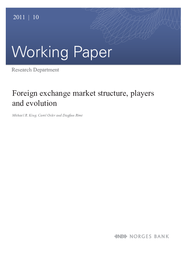 Pdf Foreign Exchange Market Structure Players And Evolution