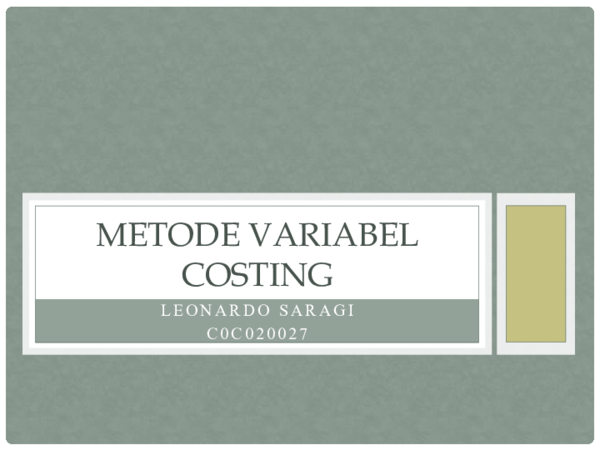 (PPT) PPT Metode Variabel Costing | Leonardo saragi C0C020027 ...