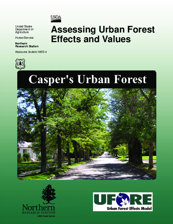Pdf Assessing Urban Forest Effects And Values Casper S Urban Forest