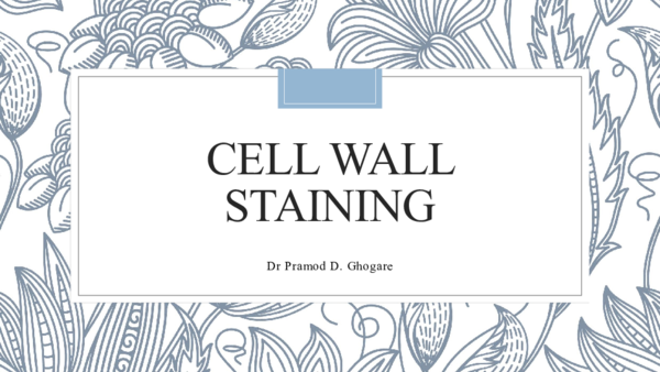 (PPT) CELL WALL STAINING