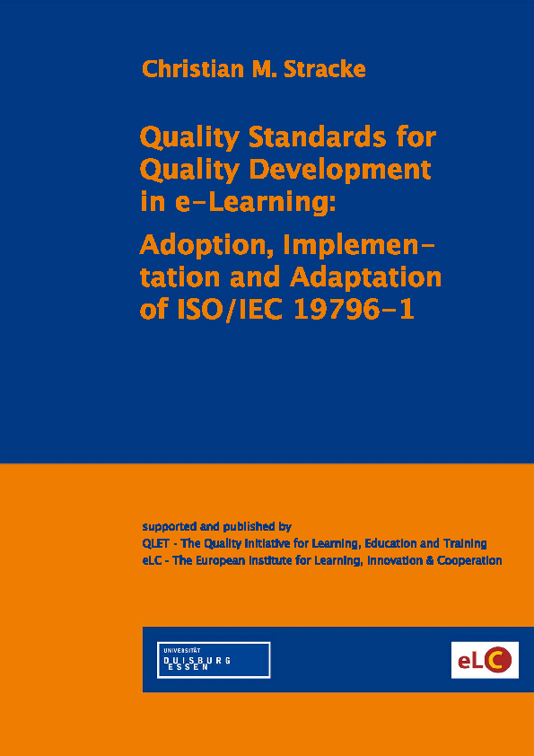 (PDF) Quality Standards for Quality Development in e-Learning: Adoption, Implementation and ...
