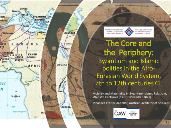 (PDF) The Core and the Periphery: Byzantium and Islamic polities in the ...