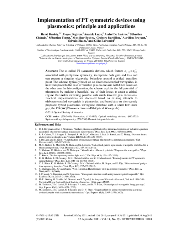 (PDF) Implementation of PT symmetric devices using plasmonics: principle and applications