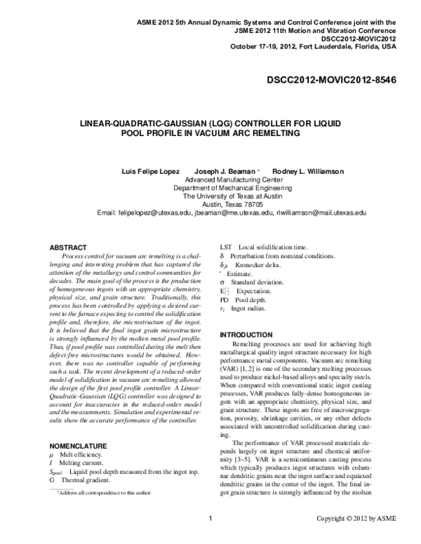 Pdf Linear Quadratic Gaussian Lqg Controller For Liquid Pool Profile In Vacuum Arc Remelting