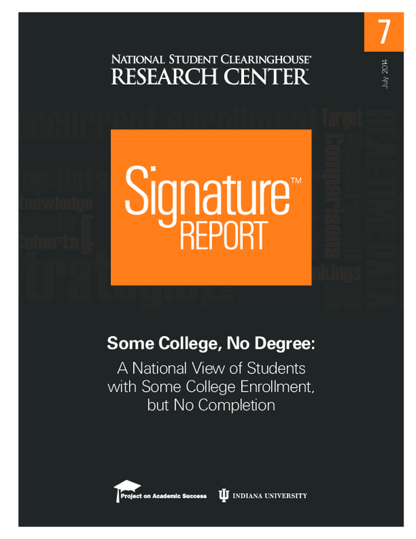 (PDF) Some College, No Degree: A National View of Students with Some ...