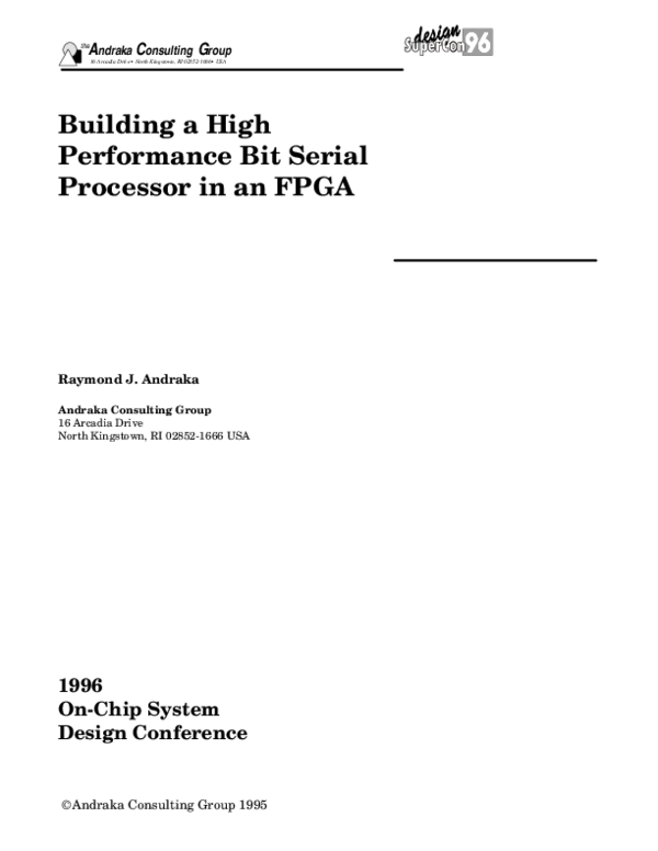 Pdf Building A High Performance Bit Serial Processor In An Fpga
