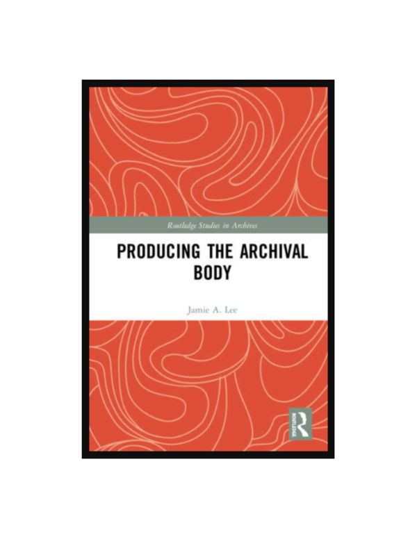 (PDF) Producing the Archival Body