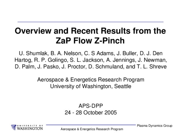 (PDF) Overview and Recent Results from the ZaP Flow Z-Pinch