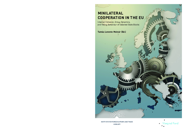 (PDF) Minilateral Cooperation in the EU – Internal Cohesion, Group ...