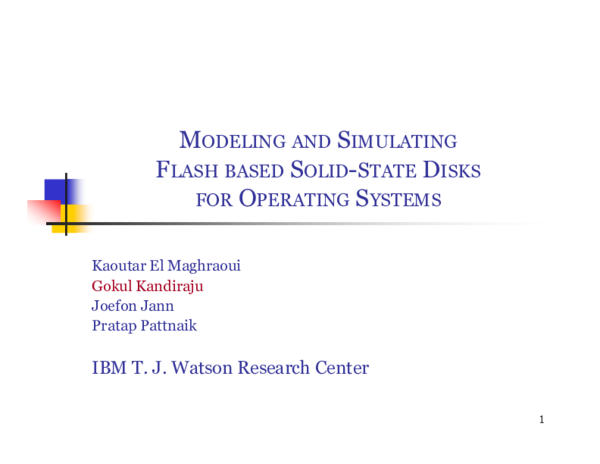 Pdf Modeling And Simulating Flash Based Solid State Disks For Operating Systems Kaoutar El