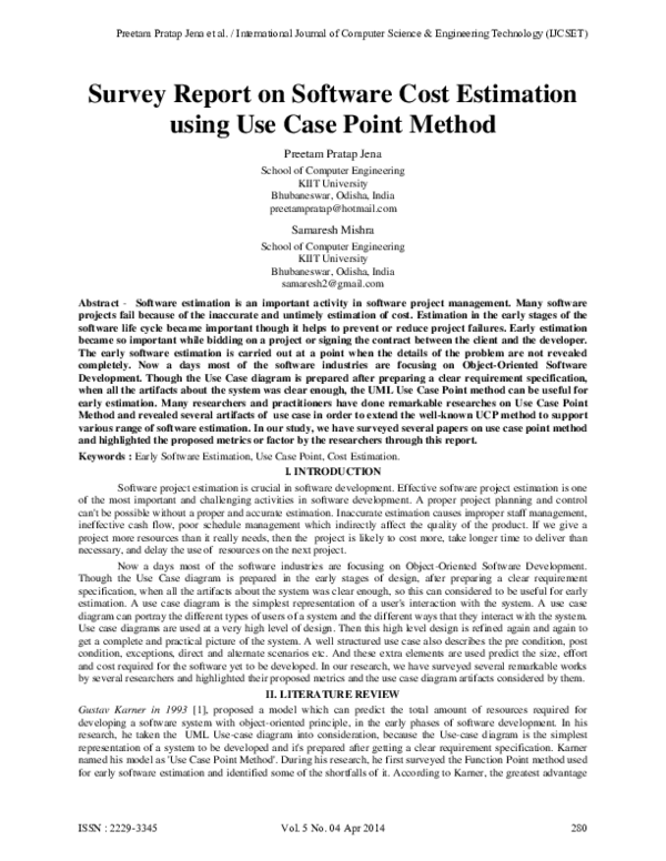 Pdf Survey Report On Software Cost Estimation Using Use Case Point Method