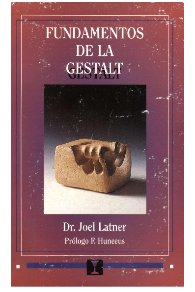 (PDF) Latner, Joel.(1999). Fundamentos de la Gestalt