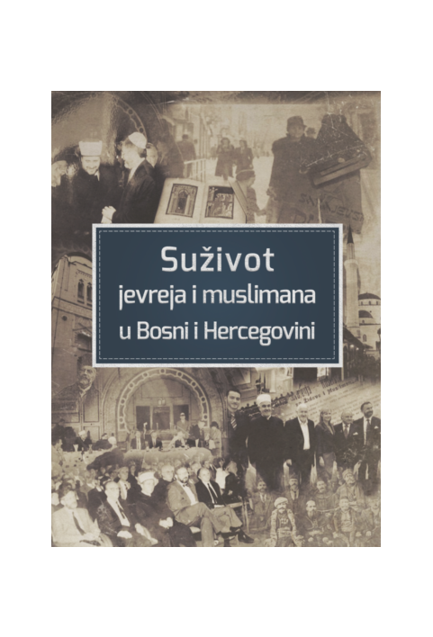 (PDF) SUŽIVOT JEVREJA I MUSLIMANA U BOSNI I HERCEGOVINI