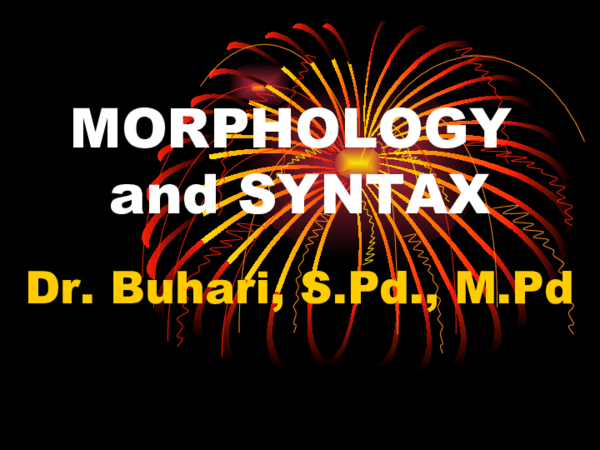 Ppt Morphology And Syntax
