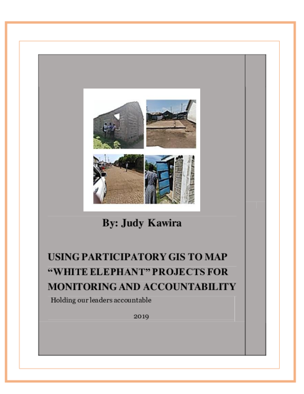 (PDF) USING PARTICIPATORY GIS TO MAP “WHITE ELEPHANT” PROJECTS FOR ...