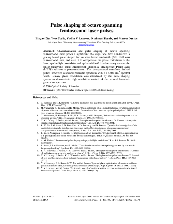 (PDF) Pulse shaping of octave spanning femtosecond laser pulses