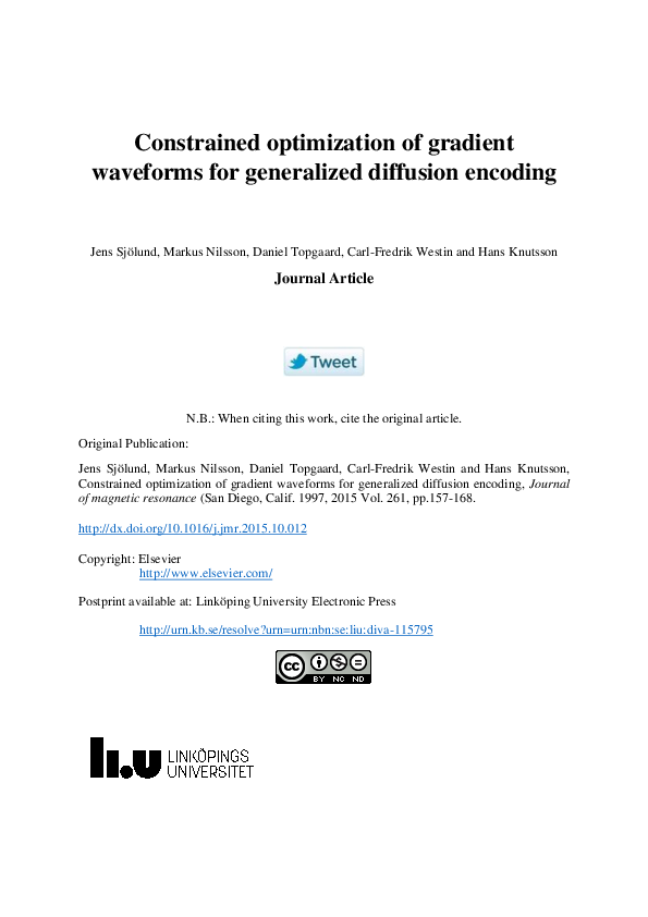 (PDF) Constrained optimization of gradient waveforms for generalized diffusion encoding