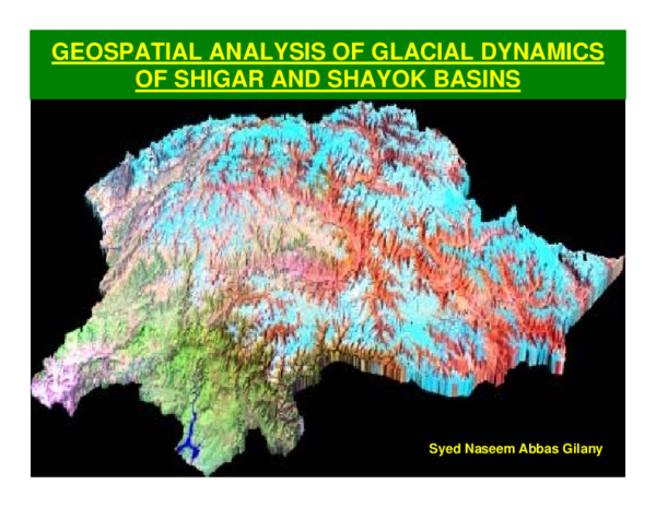 (PDF) Geospatial Analysis of Glacial Dynamics in Shigar and Shayok Basins