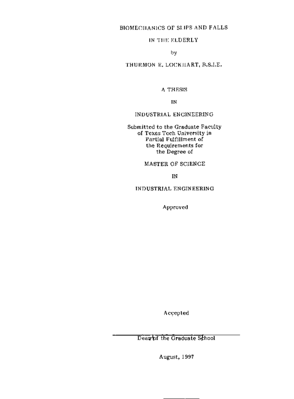 (PDF) Biomechanics of slips and falls in the elderly | Thurmon Lockhart ...