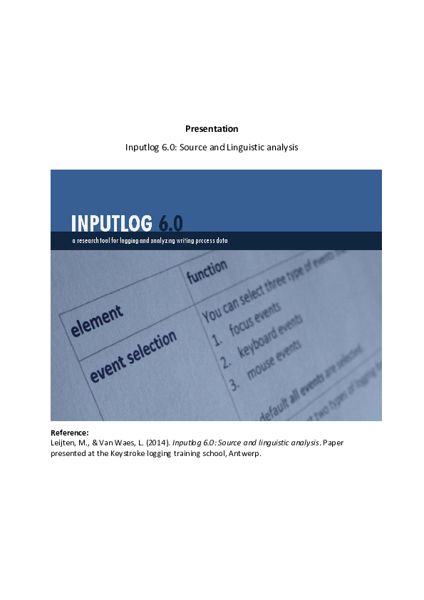 (PDF) Leijten, M., & Van Waes, L. (2014). Inputlog 6.0: Source and linguistic analysis. Paper ...