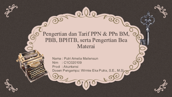 (PPT) PPT PERPAJAKAN PPN PPN BM PBB BPHTB dan BEA MATERAI