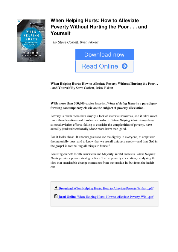 (PDF) When helping hurts : how to alleviate poverty without hurting the ...