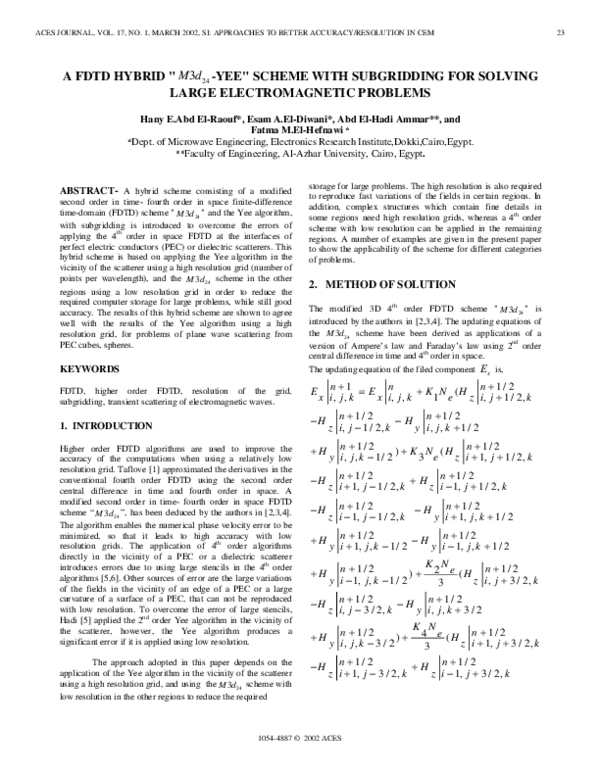 (PDF) A FDTD Hybrid "M3d24-YEE" Scheme with Subgridding for Solving Large Electromagnetic Problems