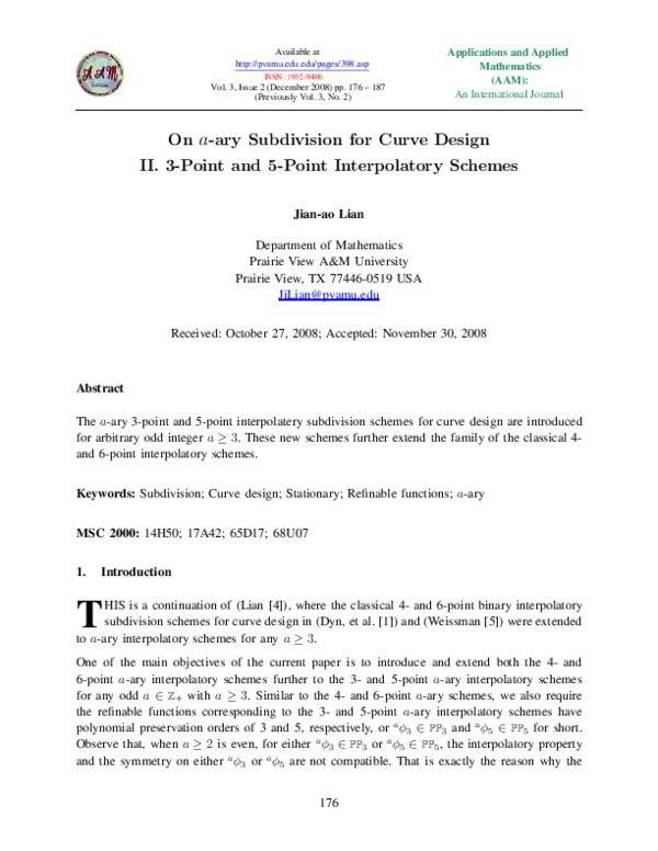 (PDF) On a-ary Subdivision for Curve Design: I. 4-Point and 6-Point Interpolatory Schemes