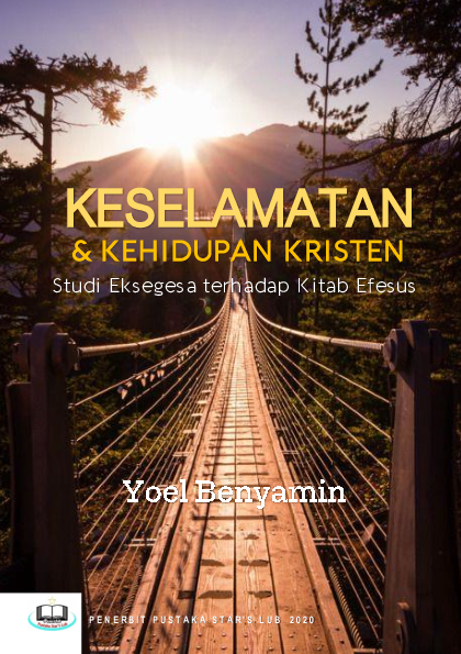 (PDF) KESELAMATAN & KEHIDUPAN KRISTEN DALAM KITAB EFESUS