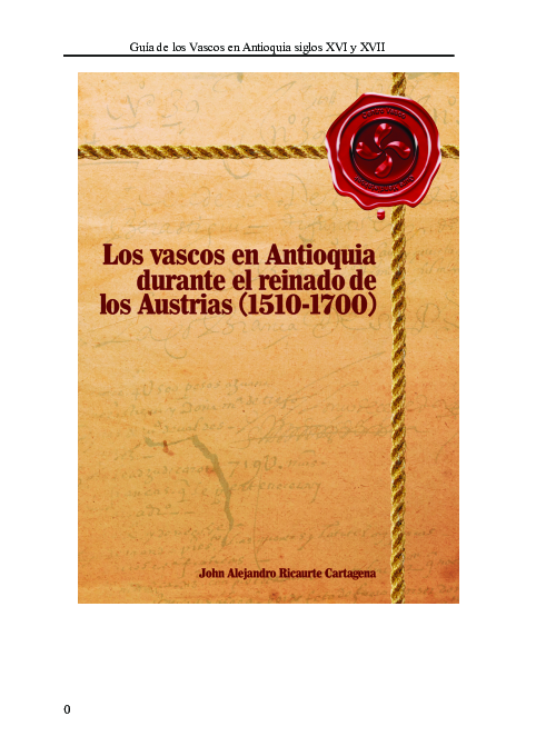 (PDF) Los vascos en Antioquia durante el reinado de los Austrias