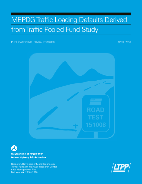 (PDF) MEPDG Traffic Loading Defaults Derived from Traffic PooledFund Study